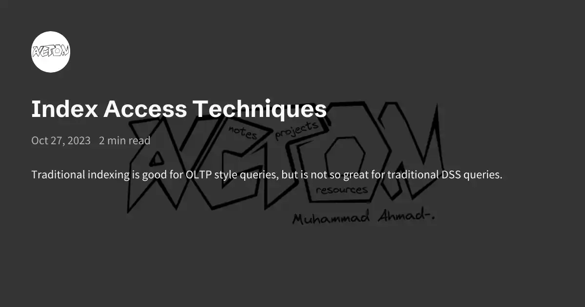 Index Access Techniques