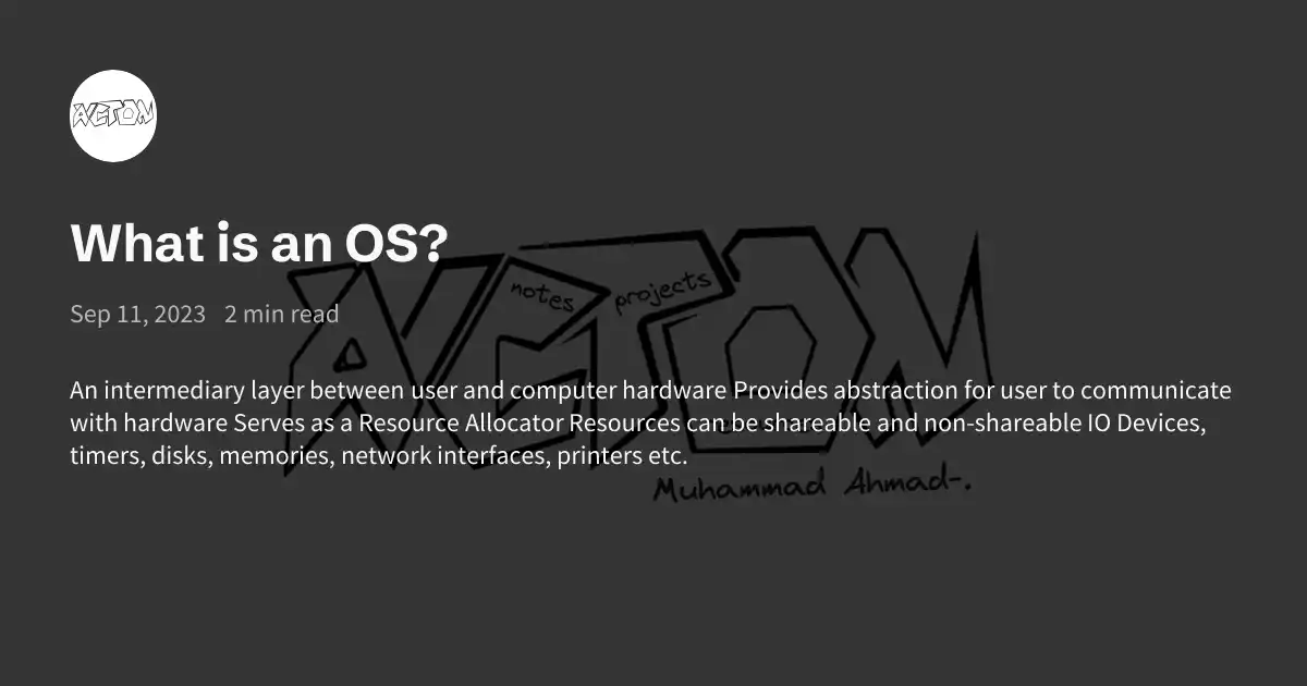 What is an OS?