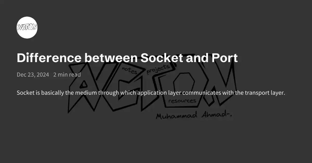 Difference between Socket and Port